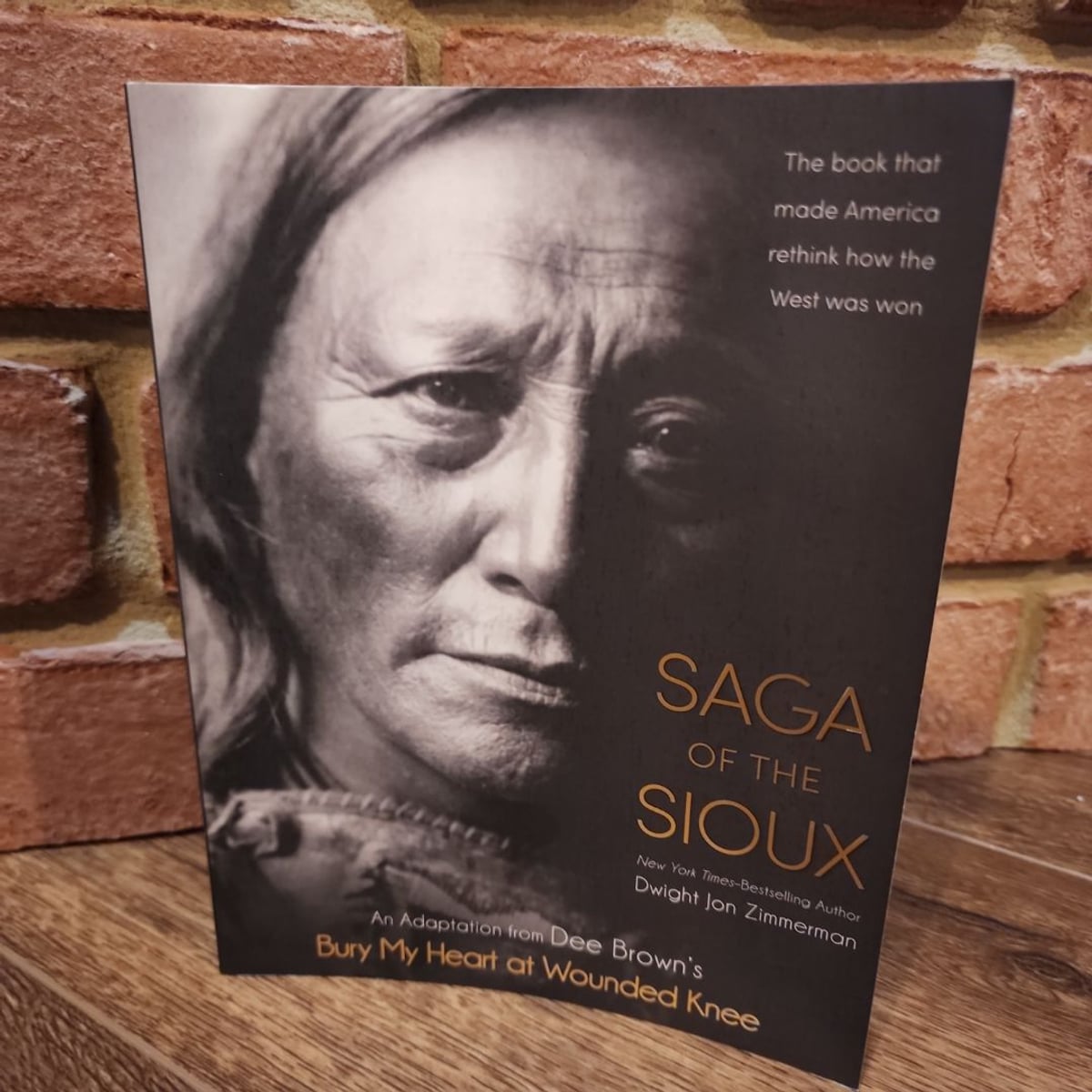Saga of the Sioux by Dee Brown, Dwight Jon Zimmerman