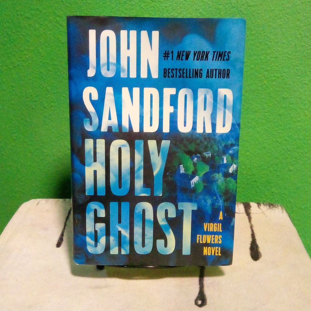 Holy Ghost by John Sandford