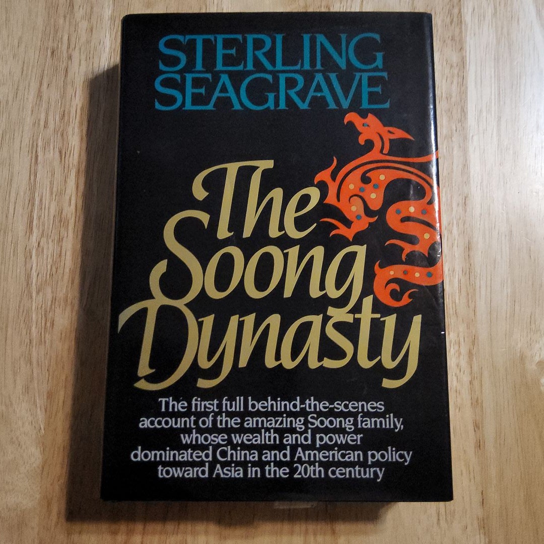 The Soong Dynasty by Sterling Seagrave, Hardcover | Pangobooks