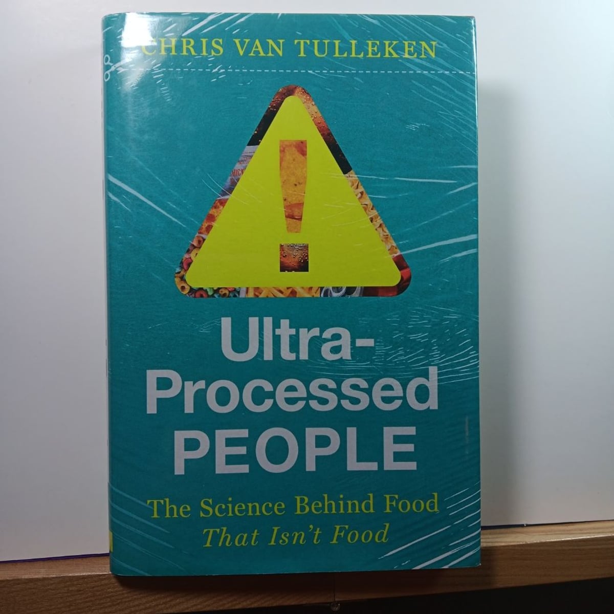 Ultra-Processed People by Chris van Tulleken