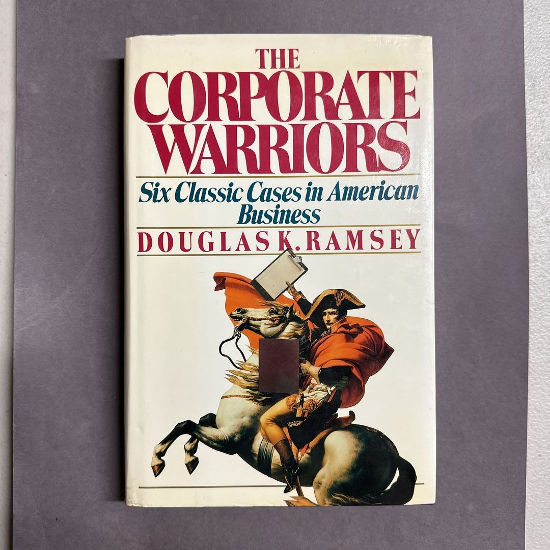The Corporate Warriors by Douglas K. Ramsey, Hardcover | Pangobooks