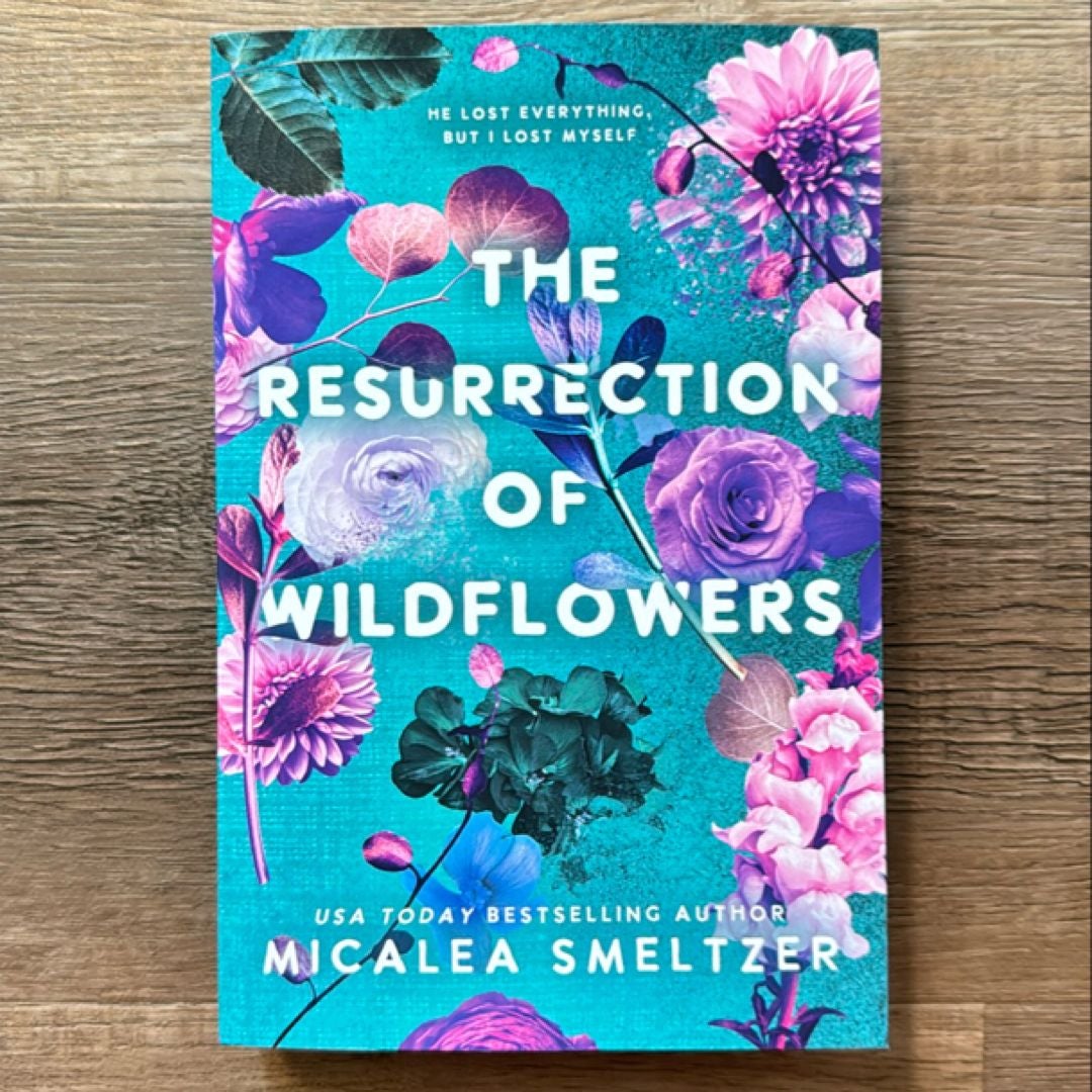 The Confidence of Wildflowers by Micalea Smeltzer