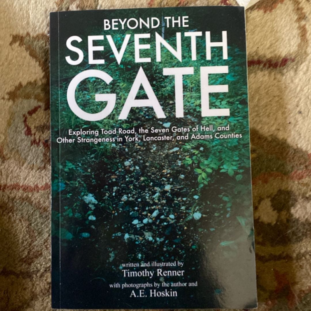 Beyond the Seventh Gate by Timothy Renner, A. Hoskin