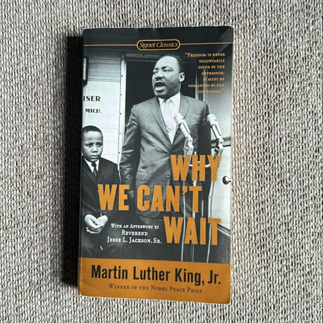 Why We Can't Wait by Martin Luther King, Jesse Jackson