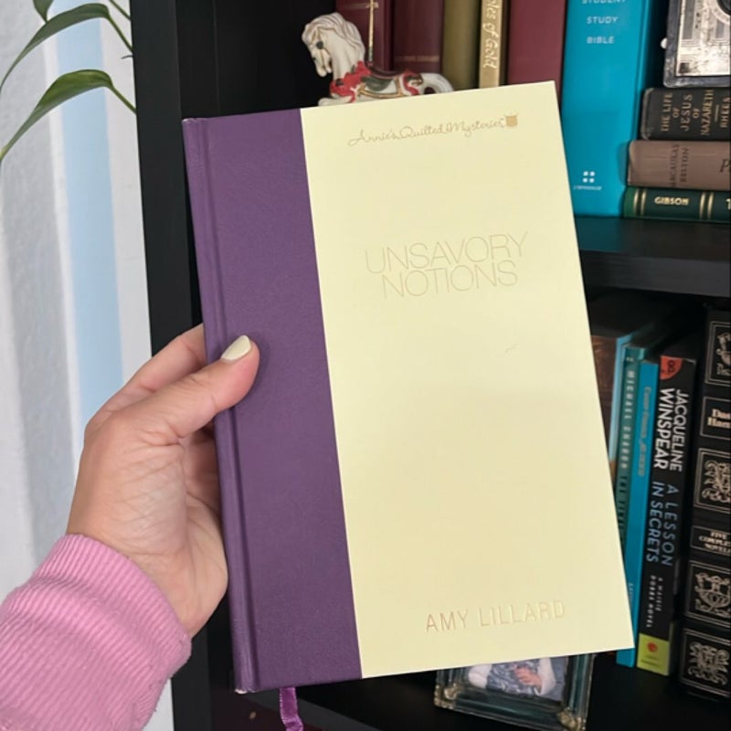 Unsavory Notions by Annie's Publishing