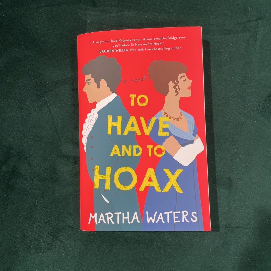 To Have and to Hoax by Martha Waters, Paperback | Pangobooks