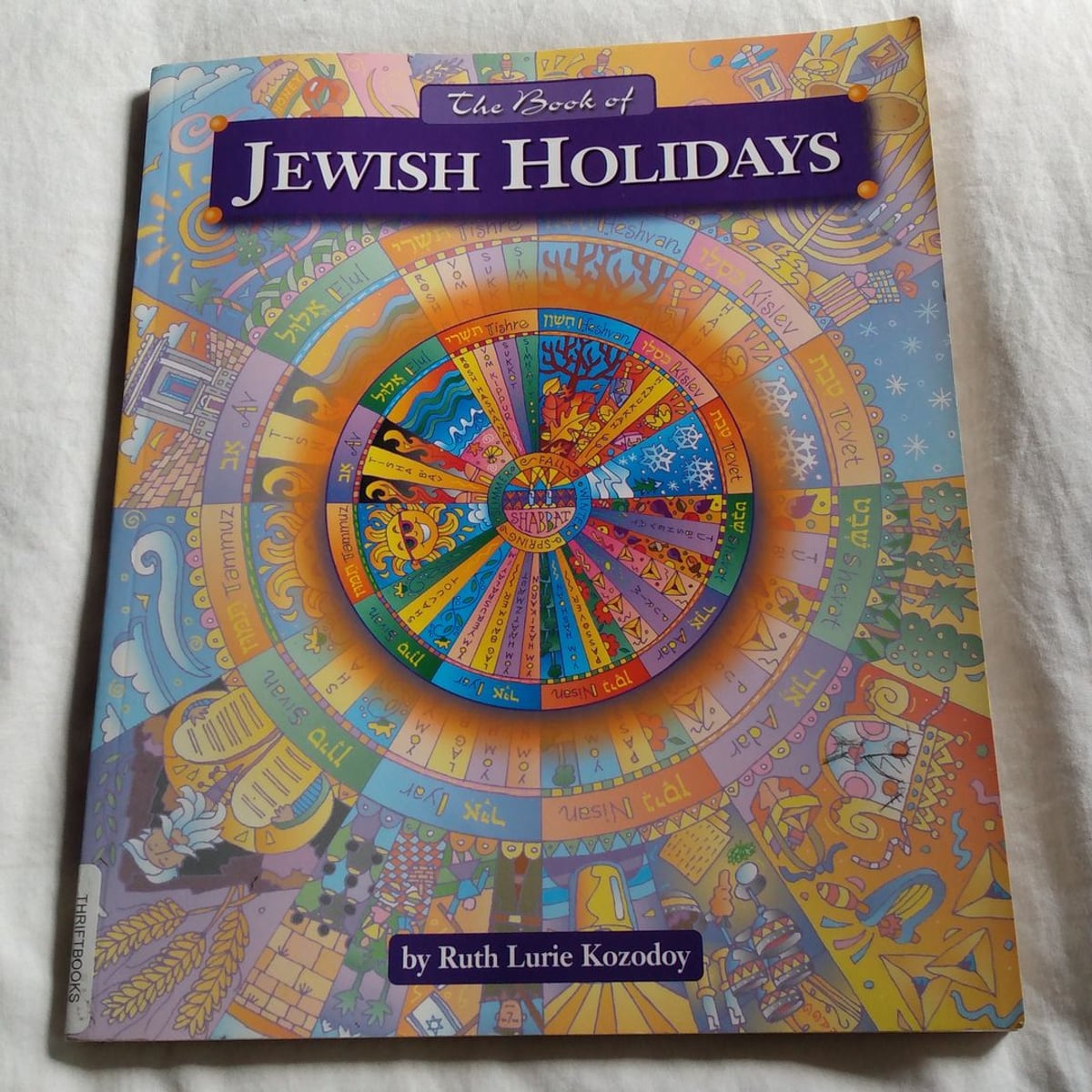 The Book of Jewish Holidays by Behrman House