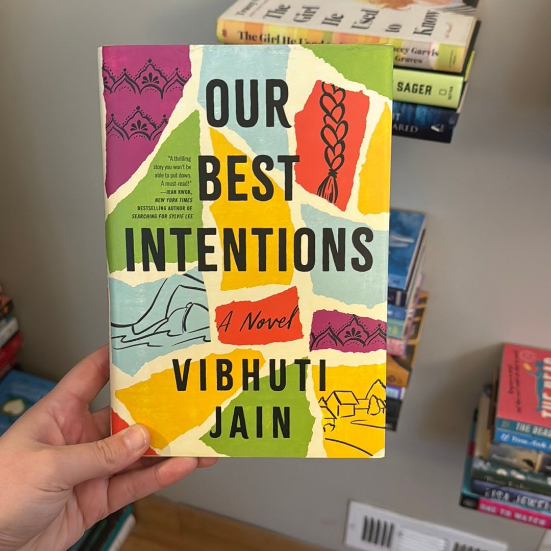 Our Best Intentions by Vibhuti Jain, Hardcover | Pangobooks