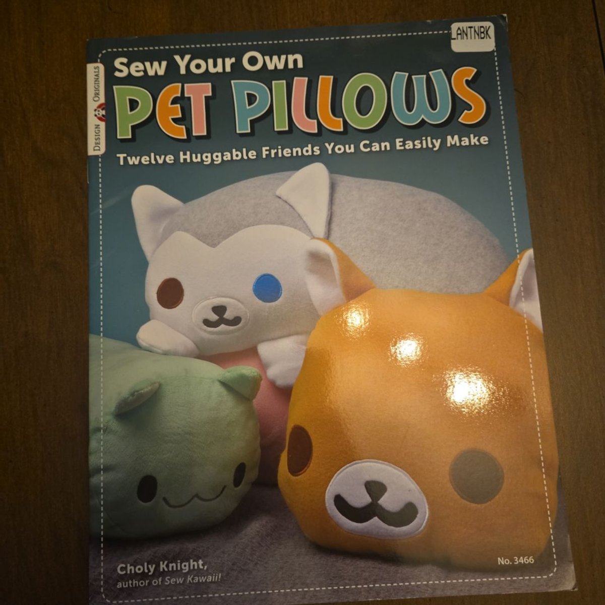 Sew Your Own Pet Pillows by Choly Knight