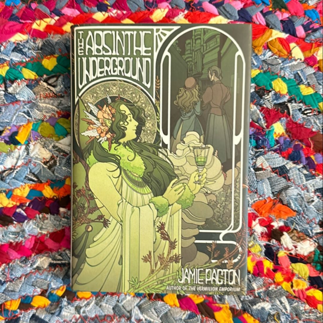 The Absinthe Underground by Jamie Pacton