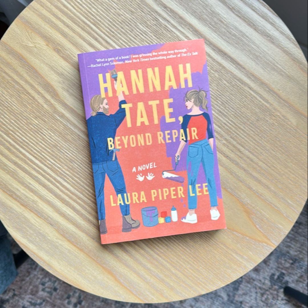 Hannah Tate, Beyond Repair by Laura Piper Lee