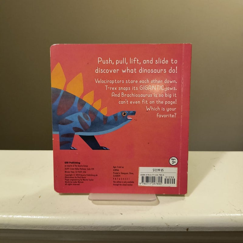 What Do Dinosaurs Do? by Lydia Watson