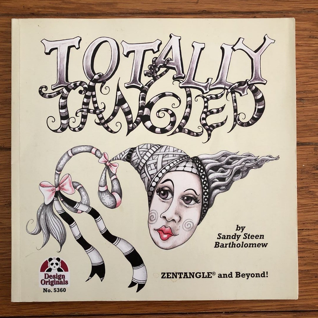Totally Tangled by Sandy Bartholomew