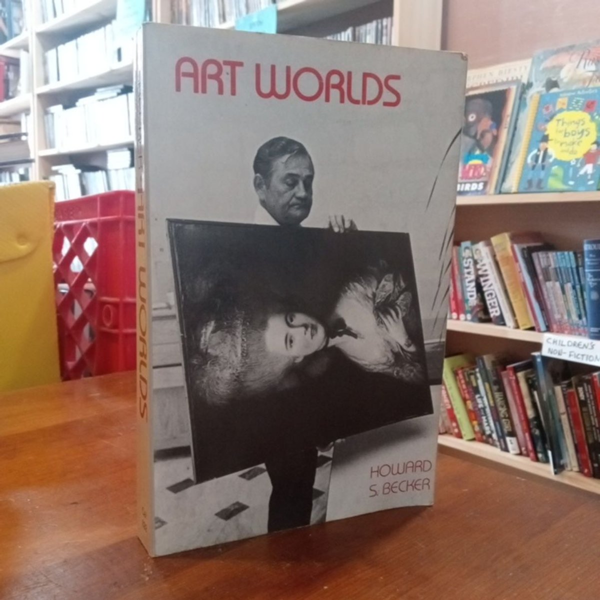 Art Worlds by Howard S. Becker
