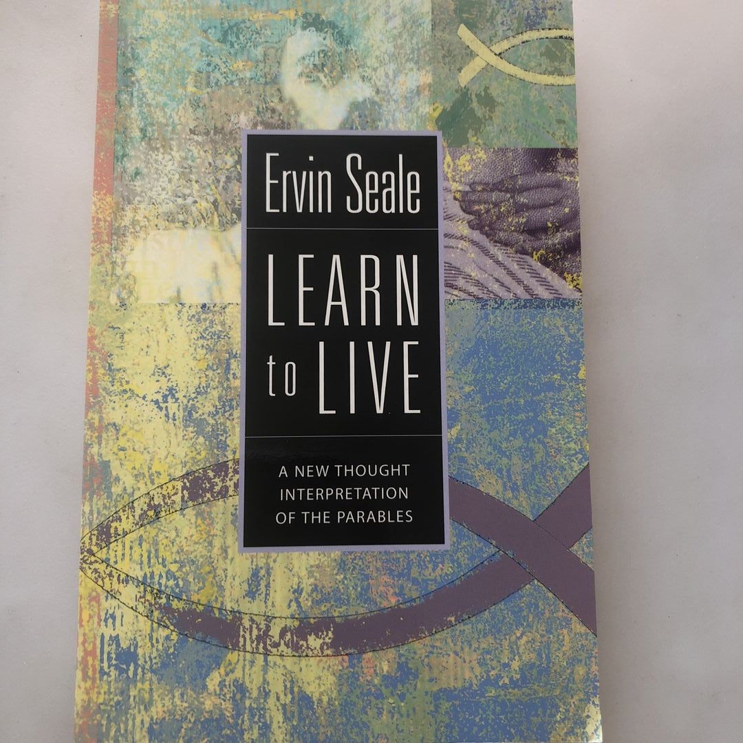 Learn to Live by Ervin Seale, Paperback | Pangobooks