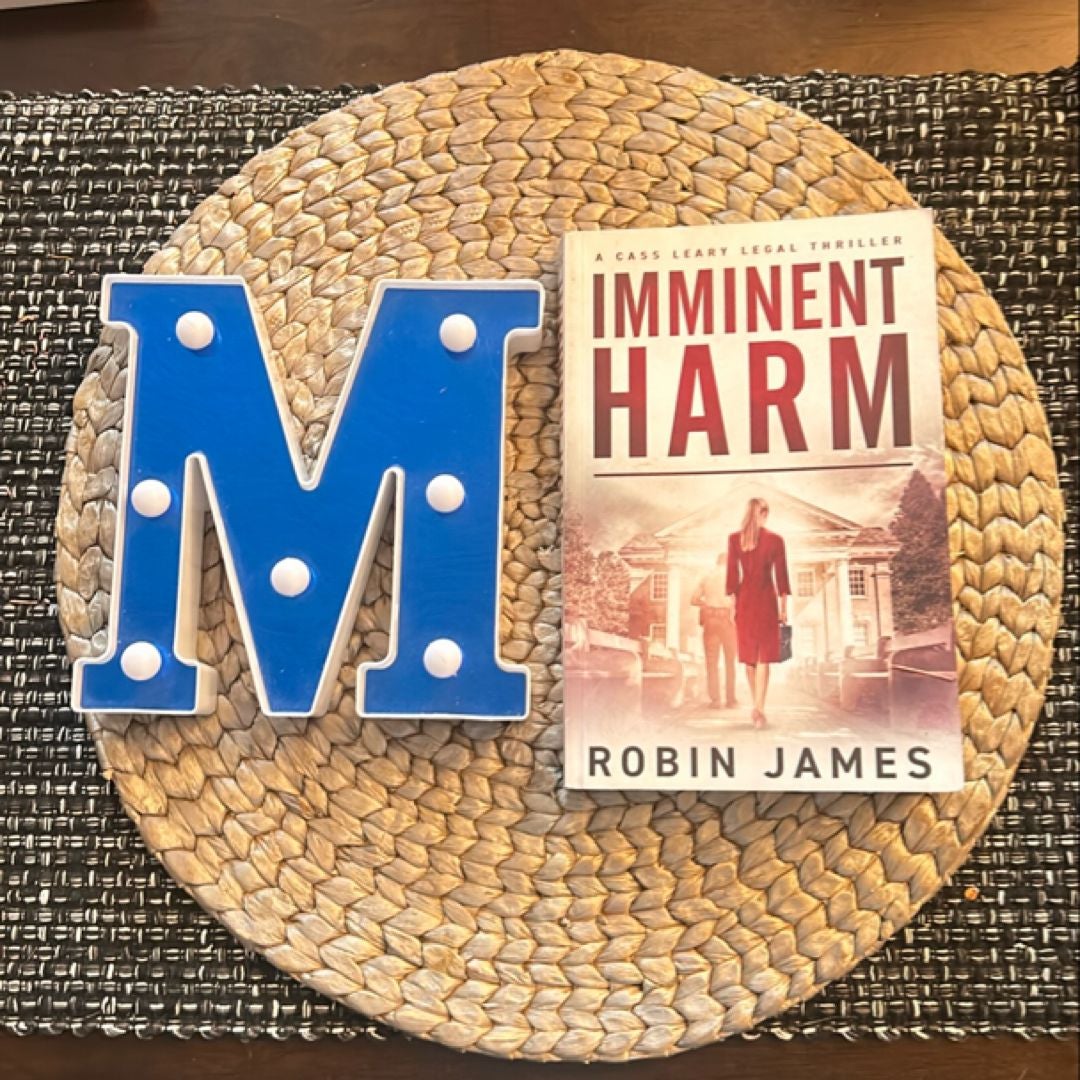 Imminent Harm by Robin James