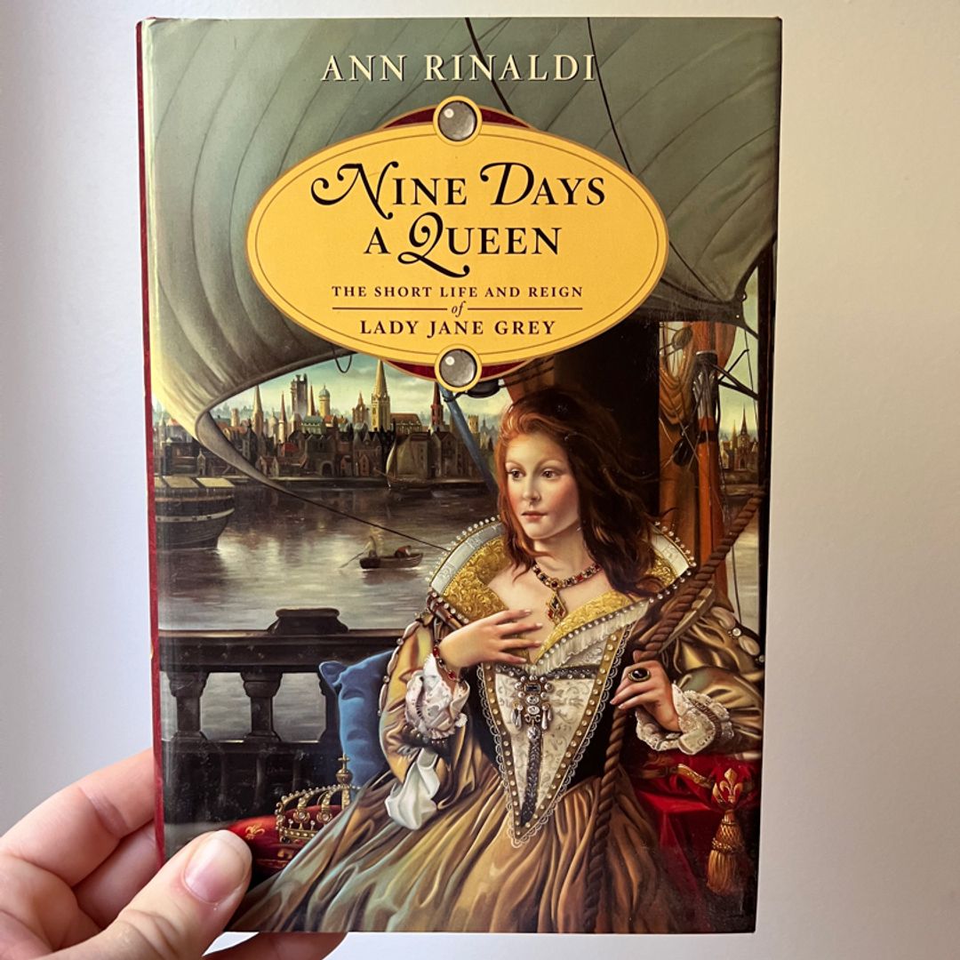 Nine Days a Queen by Ann Rinaldi