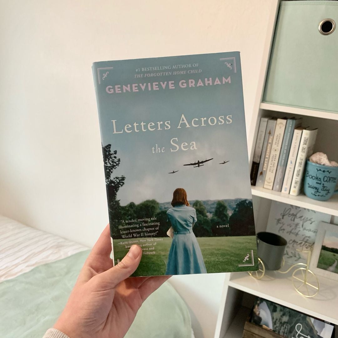 Letters Across the Sea by Genevieve Graham