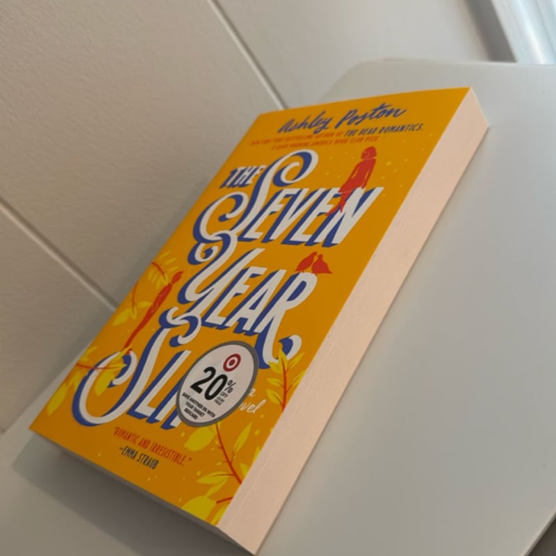 The Seven Year Slip by Ashley Poston