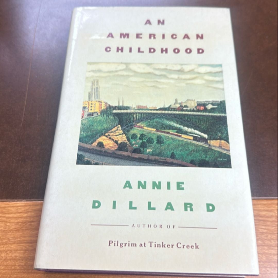 An American Childhood by Annie Dillard