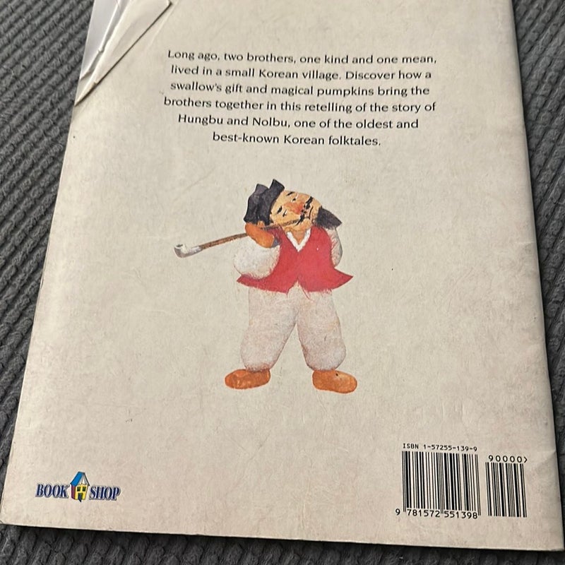 The Story of Hungbu and Nolbu: A Korean Folktale by Kang T’ae-hyǒn ...