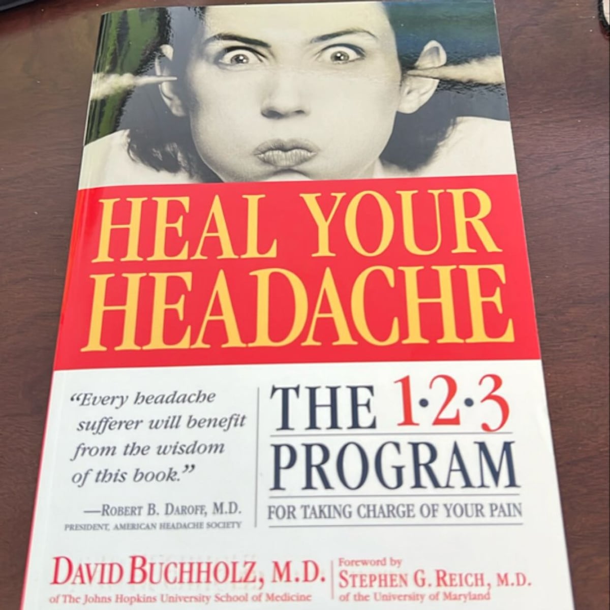 Heal Your Headache by David Buchholz, Stephen G. Reich