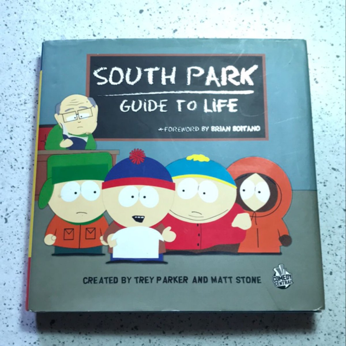 South Park Guide to Life by Matt Stone, Trey Parker