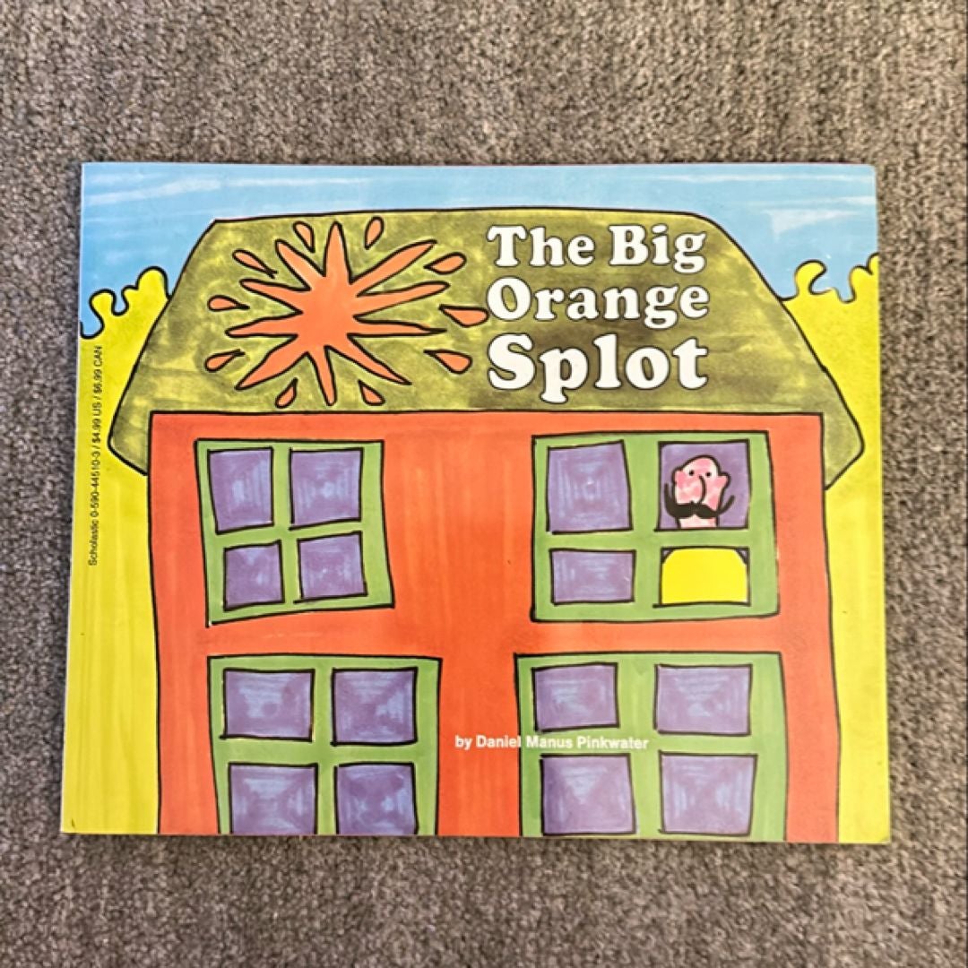 The Big Orange Splot by Daniel Manus Pinkwater