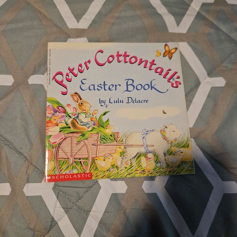 Peter Cottontail's Easter Book by Lulu Delacre