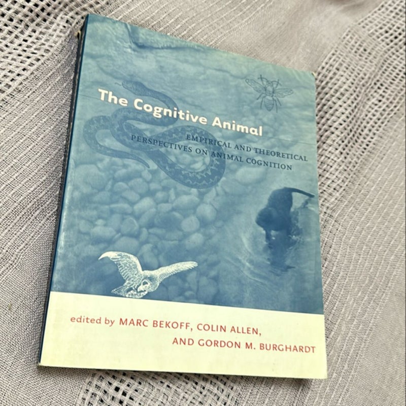 The Cognitive Animal by Marc Bekoff