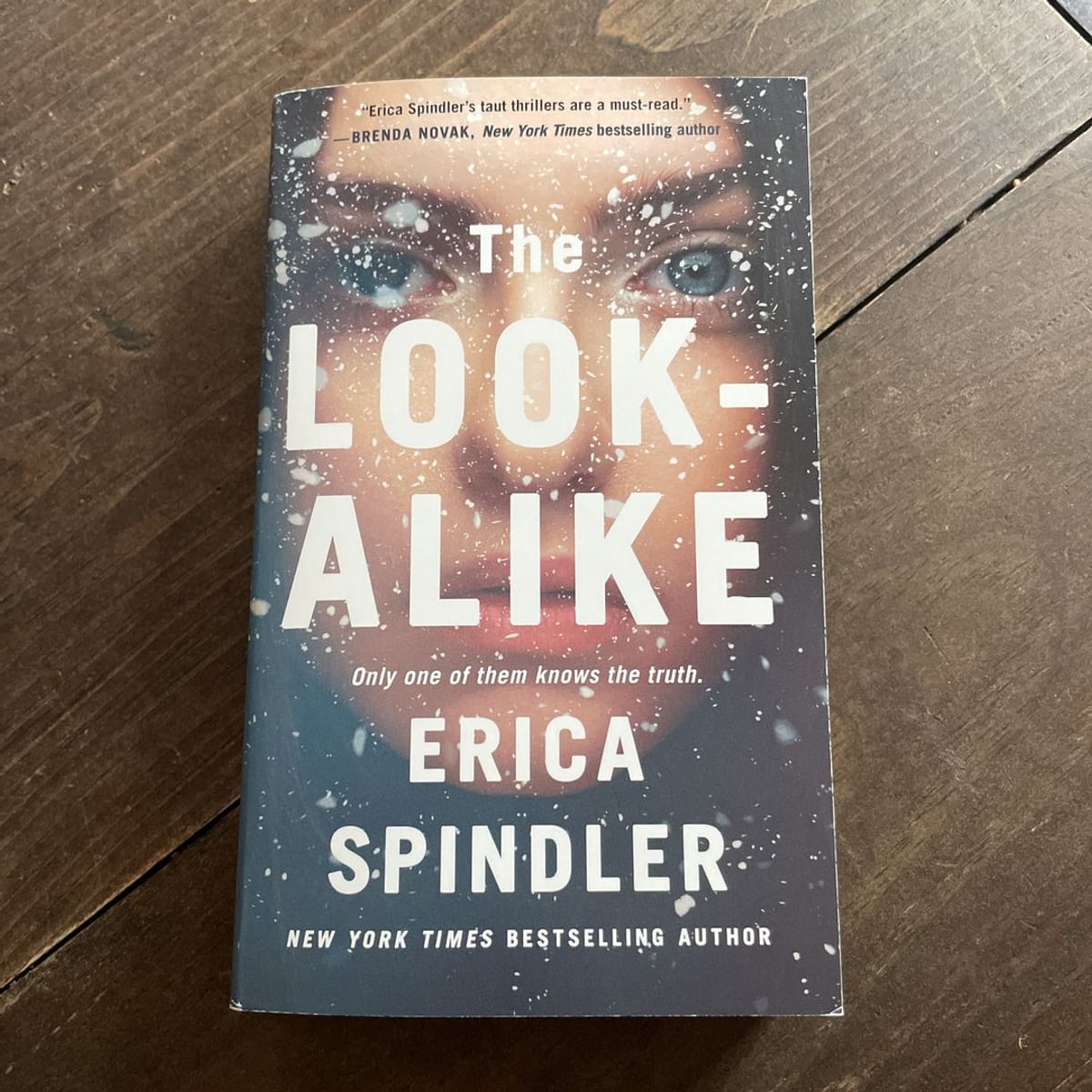 The Look-Alike by Erica Spindler