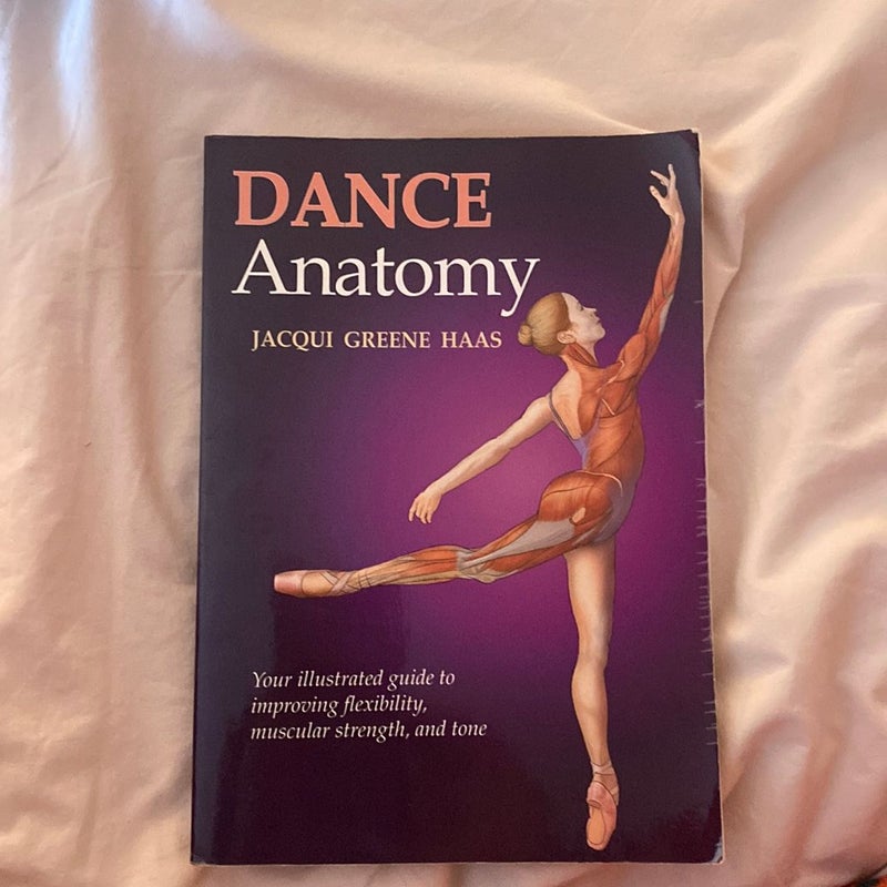 Dance Anatomy by Jacqui Greene Haas, Paperback | Pangobooks