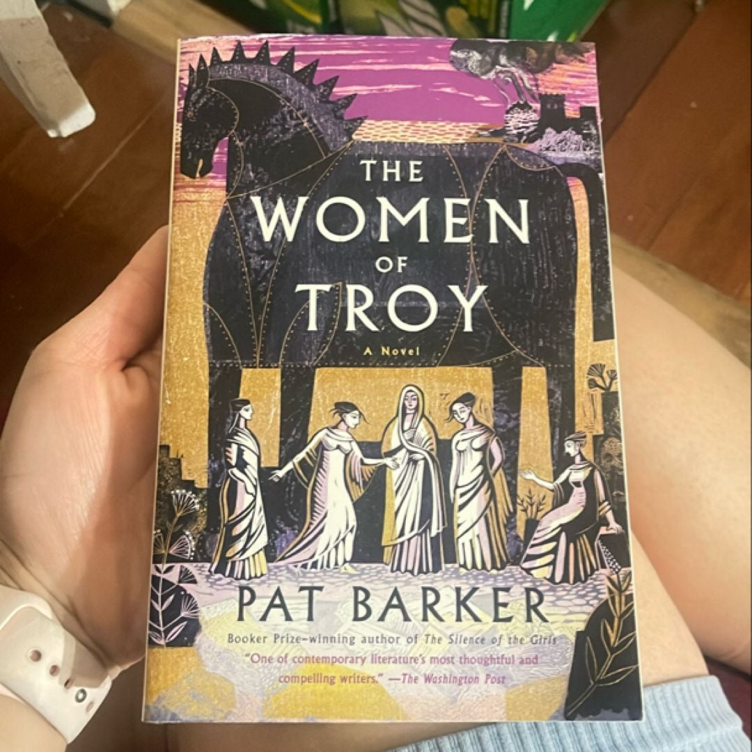 The Women of Troy by Pat Barker, Paperback | Pangobooks