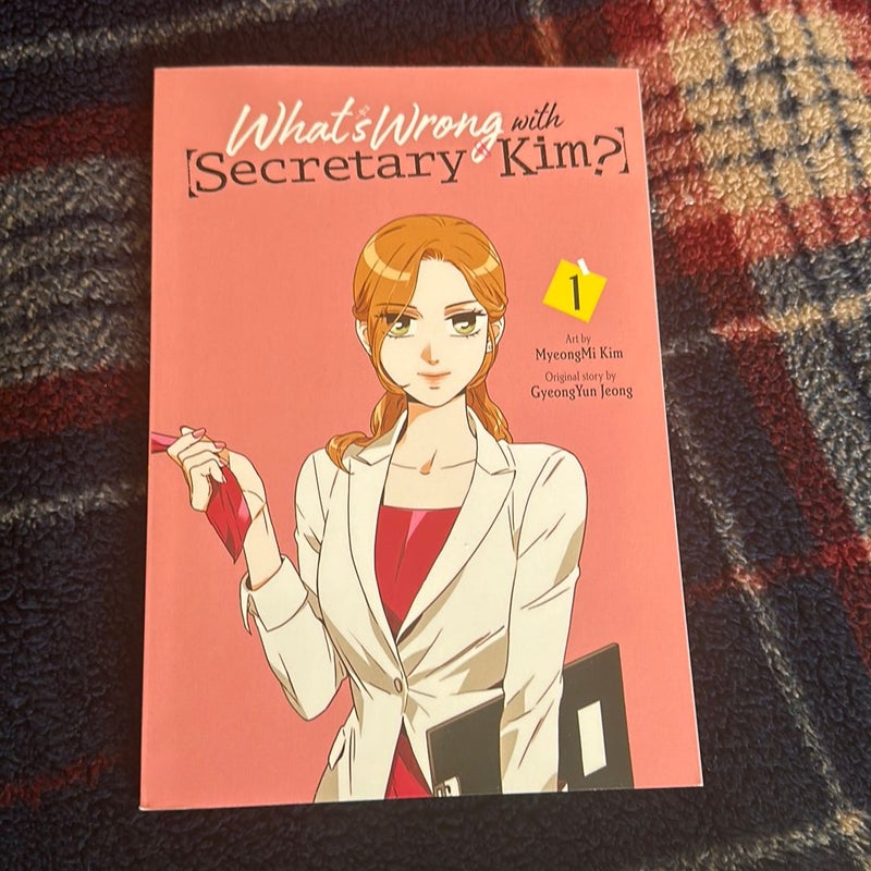 What's Wrong with Secretary Kim?, Vol. 1 by Myeongmi Kim, GyeongYun Jeong