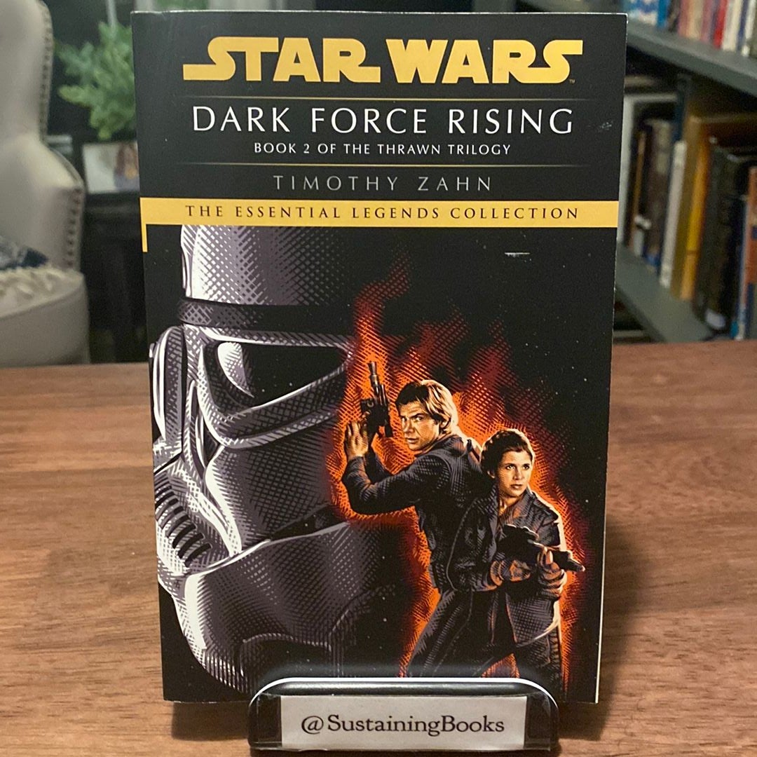 Star Wars: Thrawn Trilogy (Book II: Dark Force Rising) by Timothy Zahn, Paperback | Pangobooks