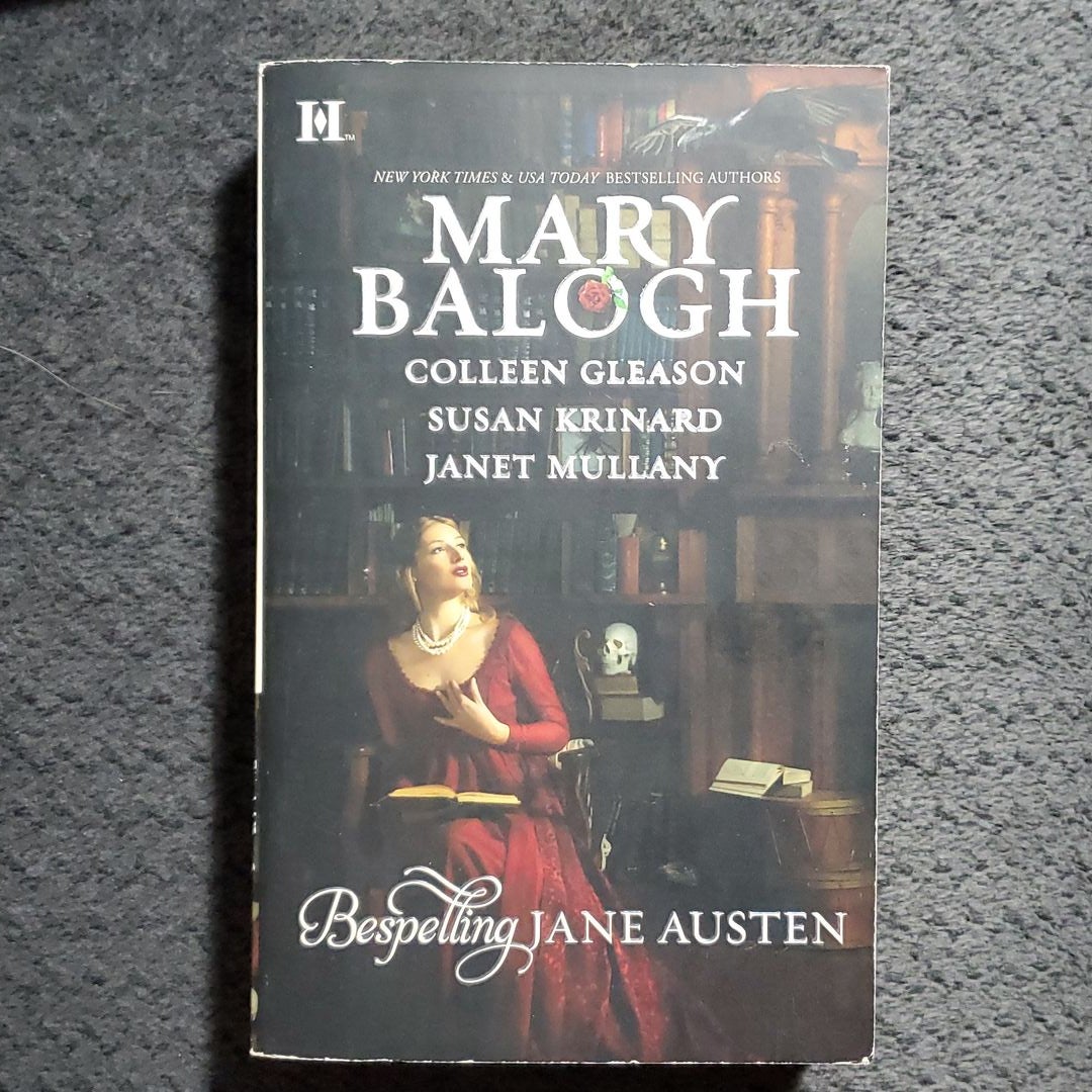 Bespelling Jane Austen by Mary Balogh, Colleen Gleason, Susan Krinard ...