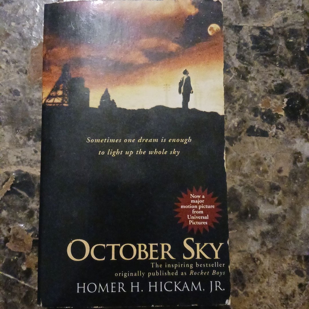 October Sky by Homer H. Hickam, Jr, Paperback | Pangobooks