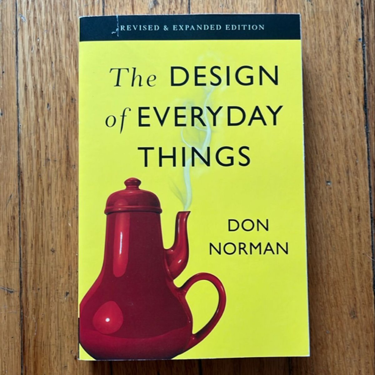 The Design of Everyday Things by Don Norman