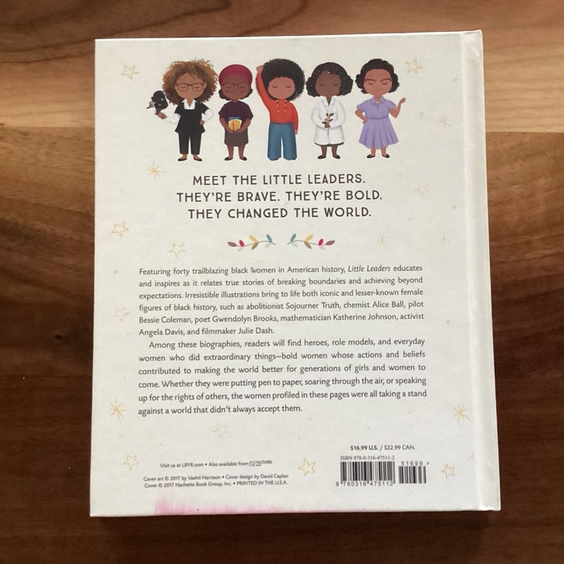 Little Leaders: Bold Women in Black History by Vashti Harrison
