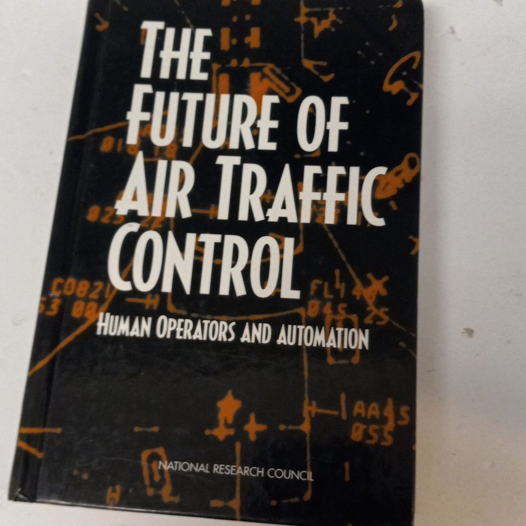 The Future of Air Traffic Control by Christopher D. Wickens