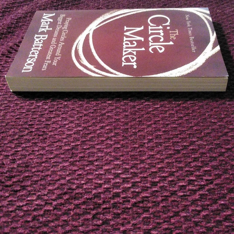 The Circle Maker by Mark Batterson, Paperback | Pangobooks