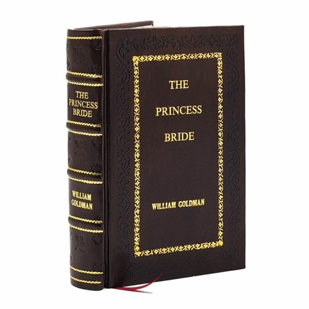 The Princess Bride by - Leather-Bound by William Goldman, Hardcover ...