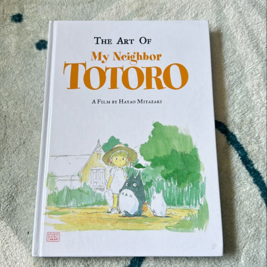 The Art of My Neighbor Totoro by Hayao Miyazaki