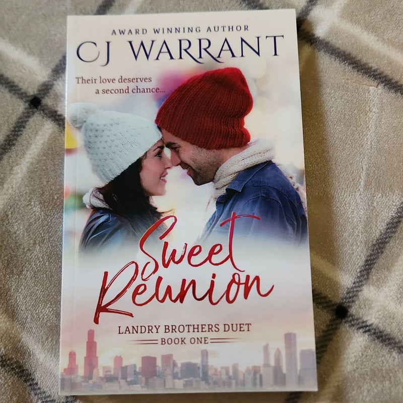 Sweet Reunion by C. J. Warrant