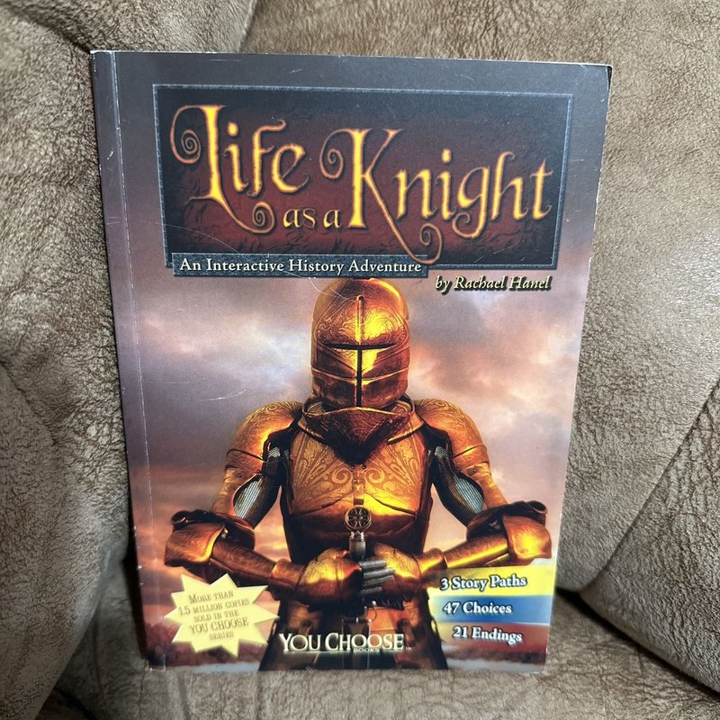 Life as a Knight by Rachael Hanel