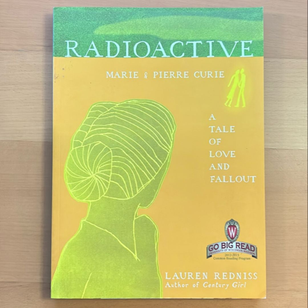 Radioactive by Lauren Redniss, Paperback | Pangobooks