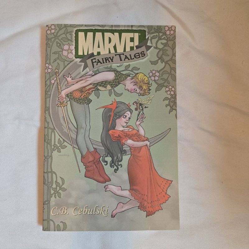 Marvel Fairy Tales by C. B. Cebulski, Kyle Baker, Joao Lemos, Nuno ...