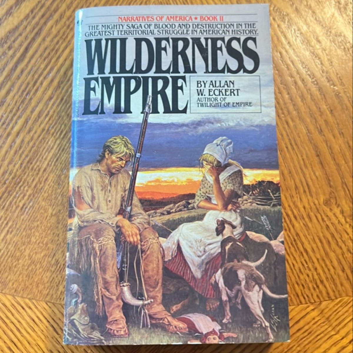 Wilderness Empire by Allan W. Eckert