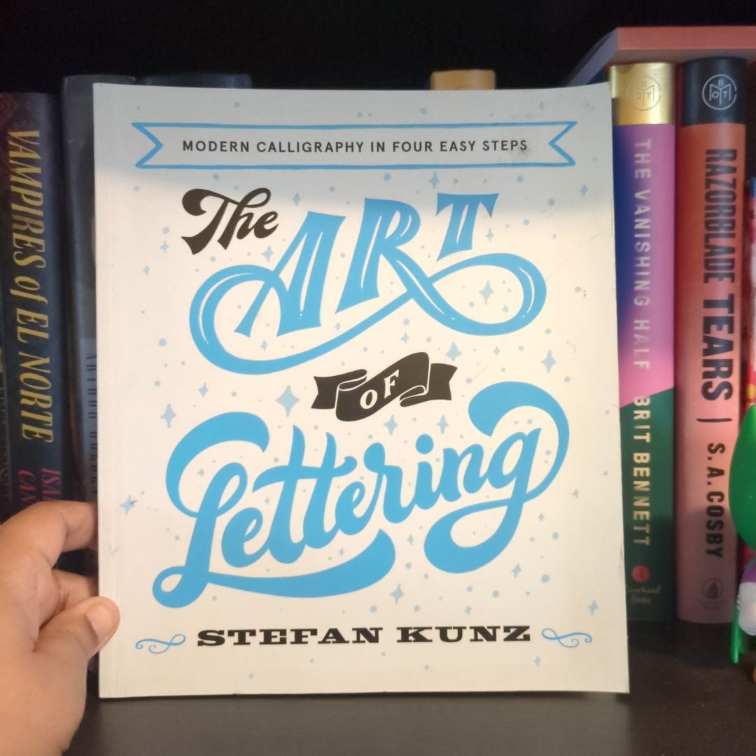 The Art of Lettering by Stefan Kunz