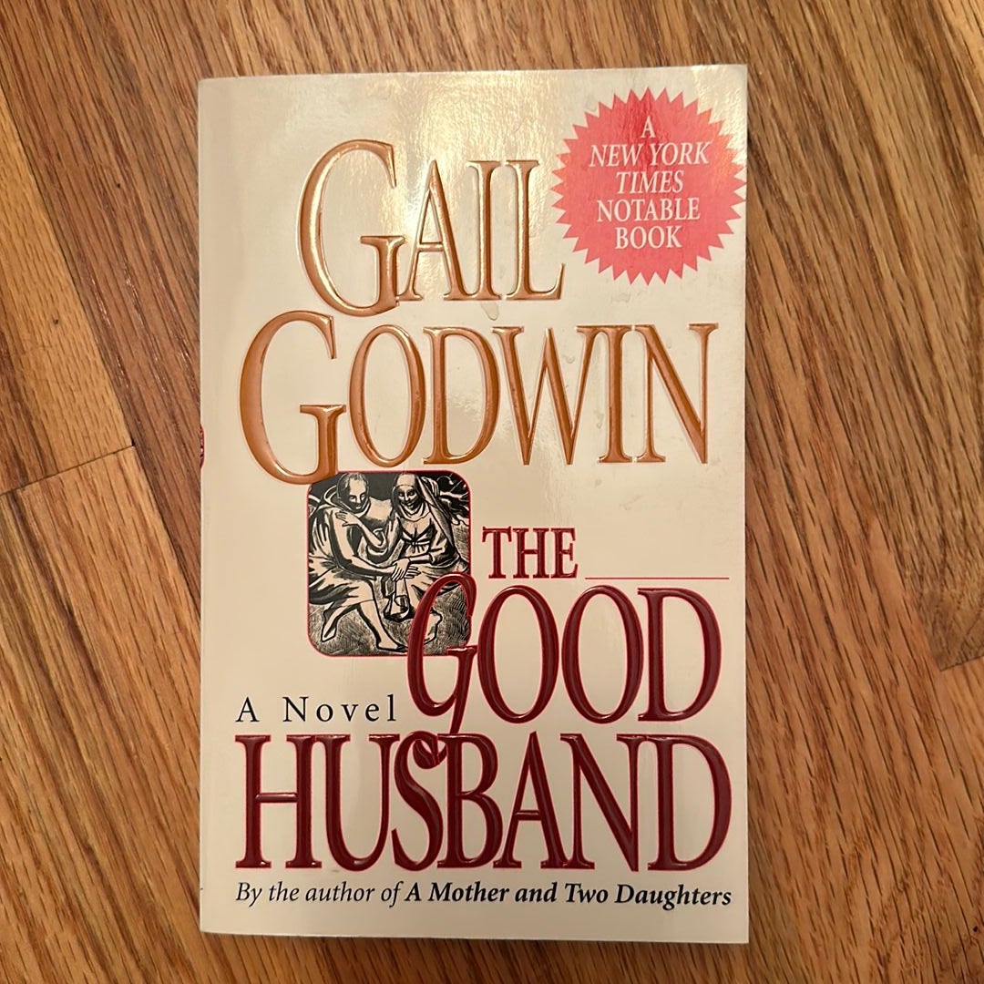 The Good Husband by Gail Goodwin